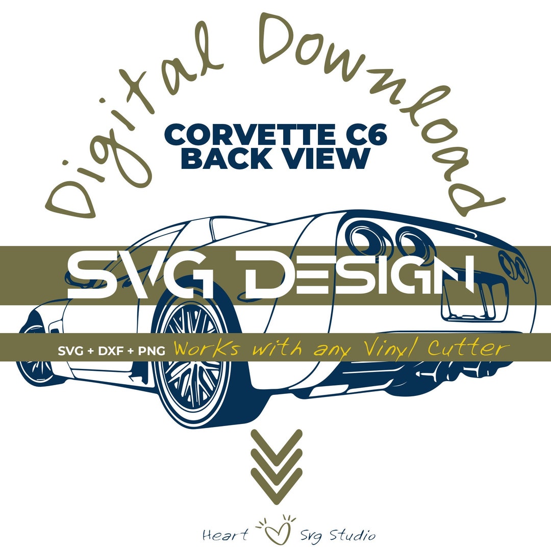 Corvette C6 SVG File, Corvette Png, Laser Cut Out, PNG and DXF - Etsy ...