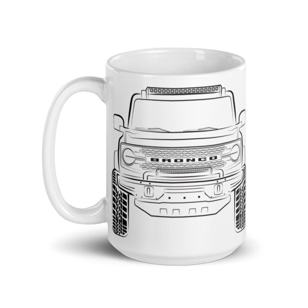 Ford Bronco Mug: Detailed Graphic, Car Guy Gift (11oz & 15oz) - Etsy