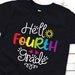 Hello 4th Grade Shirt | Back to School Shirt | 4th Grade Teacher Gift ...