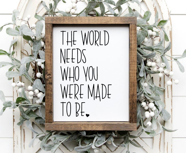 SVG the World Needs Who You Were Made to Be Digital File - Etsy