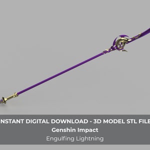 Genshin Impact Engulfing Lightning Cosplay Polearm 3D Model STL File - Etsy