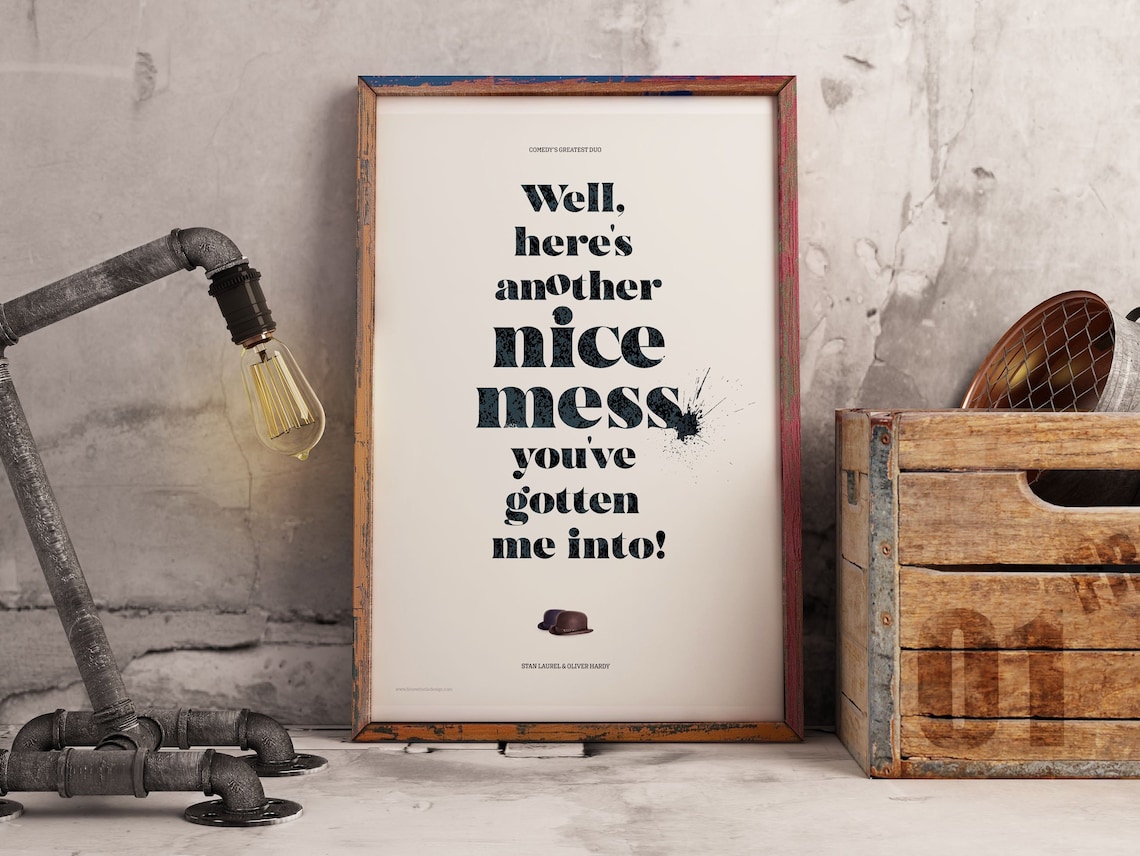 Laurel and Hardy “another Nice Mess” A3 Print – Classic Comedy Duo Wall ...