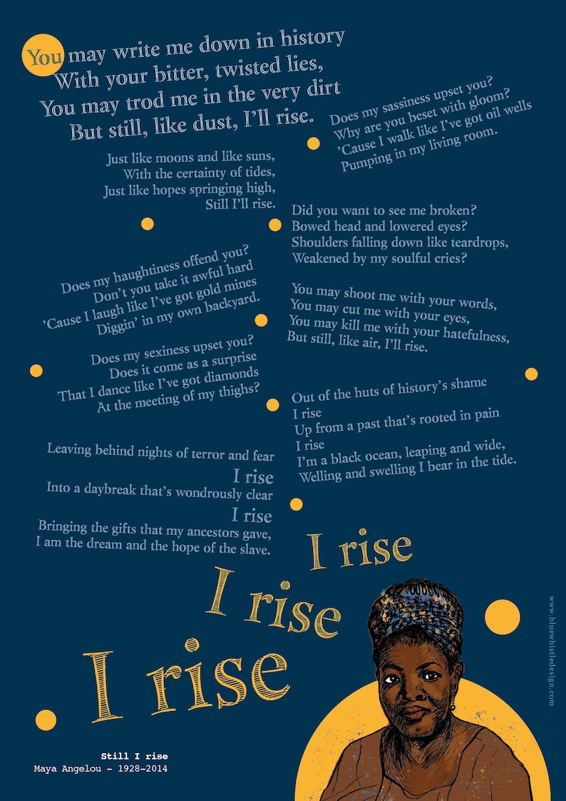 Still I Rise BY MAYA ANGELOU A4 Print 350g Stock - Etsy