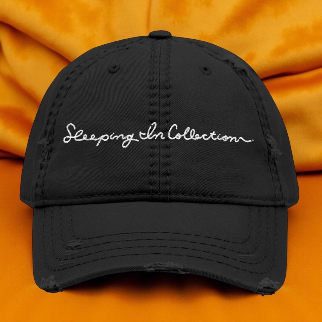 Sleeping in Collection Embroidered Hat, Script Cursive Gift Accessory ...