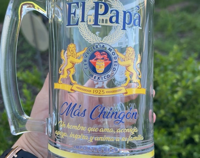Modelo Beer Mug, El Papa Mas Chingon, Gift for Dad, Fathers Day Present ...