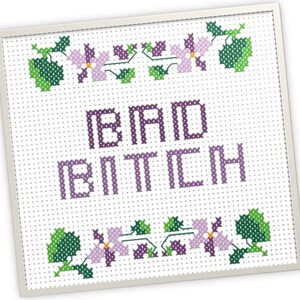 Bad Bitch Floral Cross Stitch Pattern - Instant Digital Download PDF - Etsy
