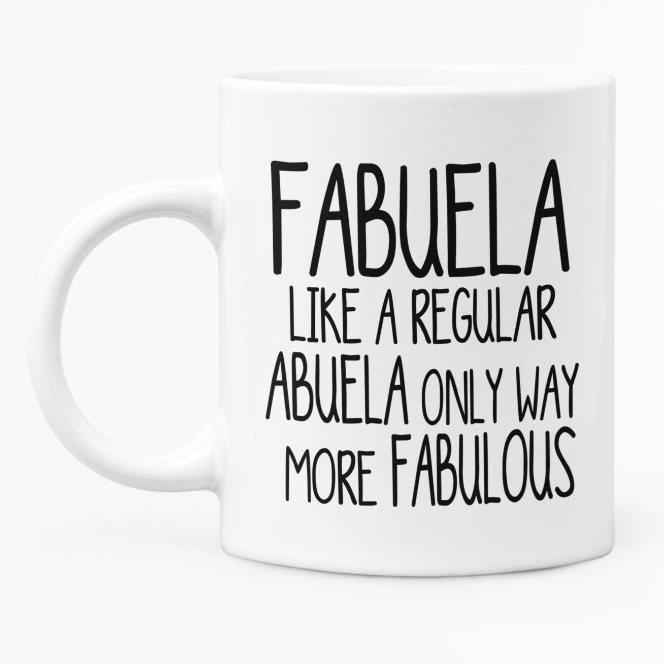Fabuela Like A Regular Abuela Only Way More Fabulous Abuela - Etsy