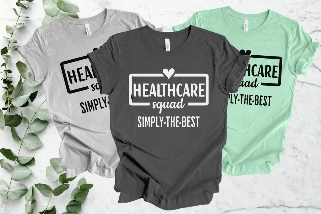 Healthcare Squad Shirt, Healthcare Shirts, Health Care Worker Shirt ...
