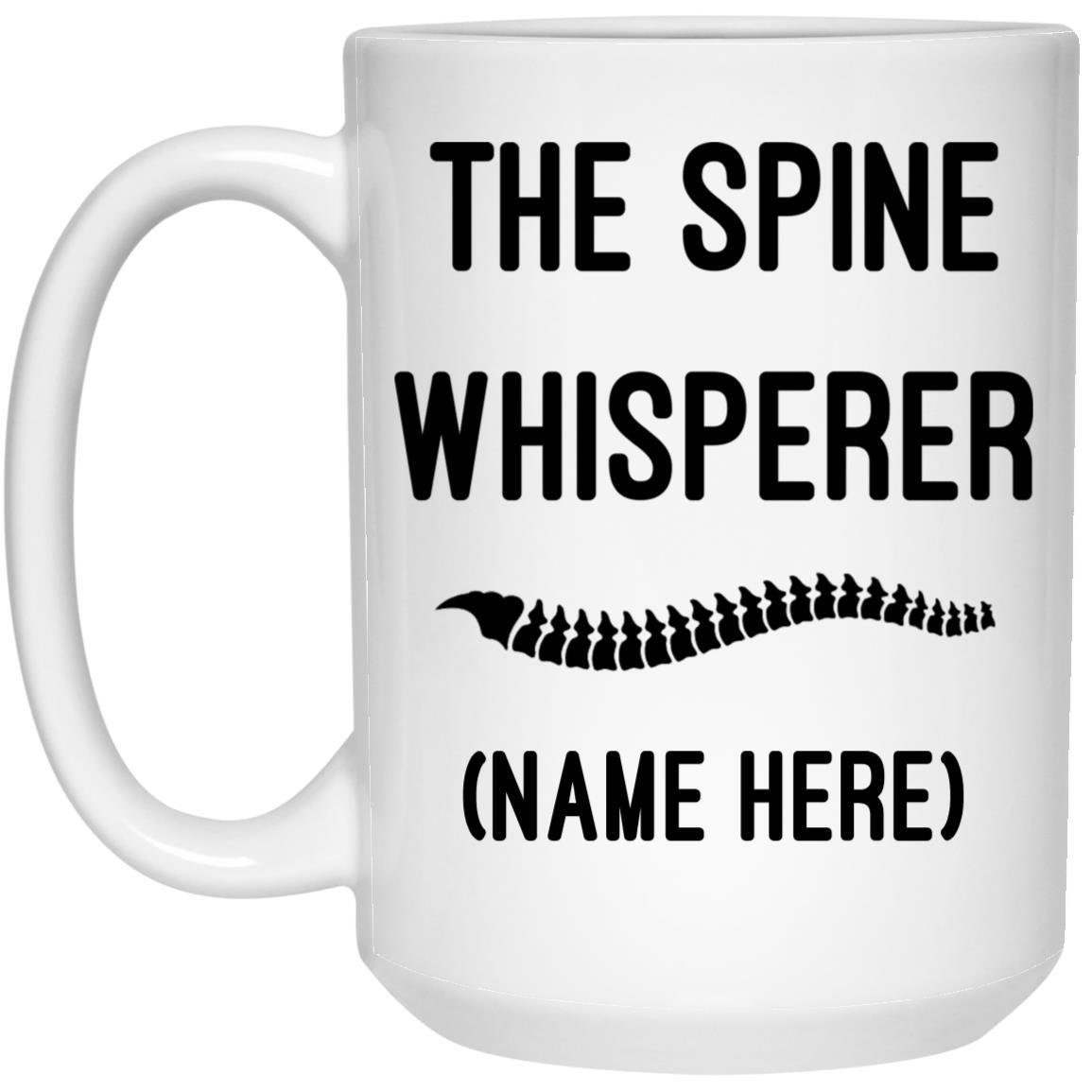 The Spine Whisperer Mug, Custom Spine Dr. Gifts, Osteopathic Medicine ...
