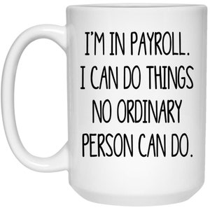 Payroll Mug, Payroll Supervisor Gift Idea, for Men for Women, Payroll ...