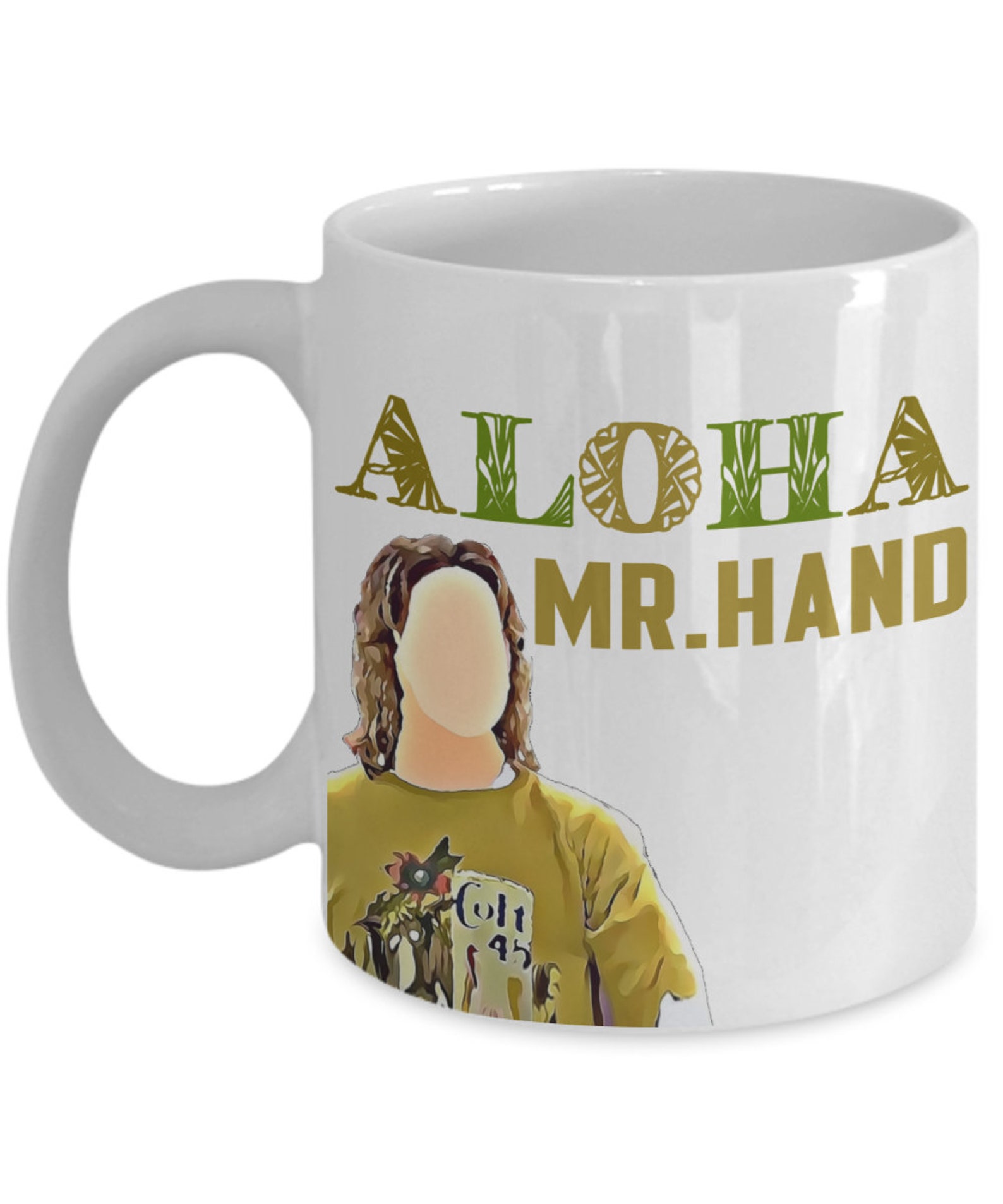 Spicoli Mug Aloha Mr Hand Coffee Cup Jeff Spicoli 80's - Etsy
