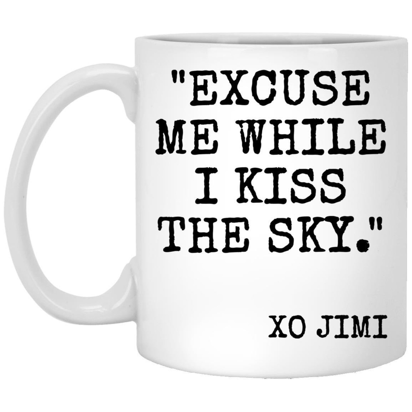 Rock and Roll Mug Excuse Me Jimi Coffee Cup Rock Music - Etsy