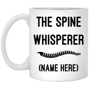 The Spine Whisperer Mug, Custom Spine Dr. Gifts, Osteopathic Medicine ...