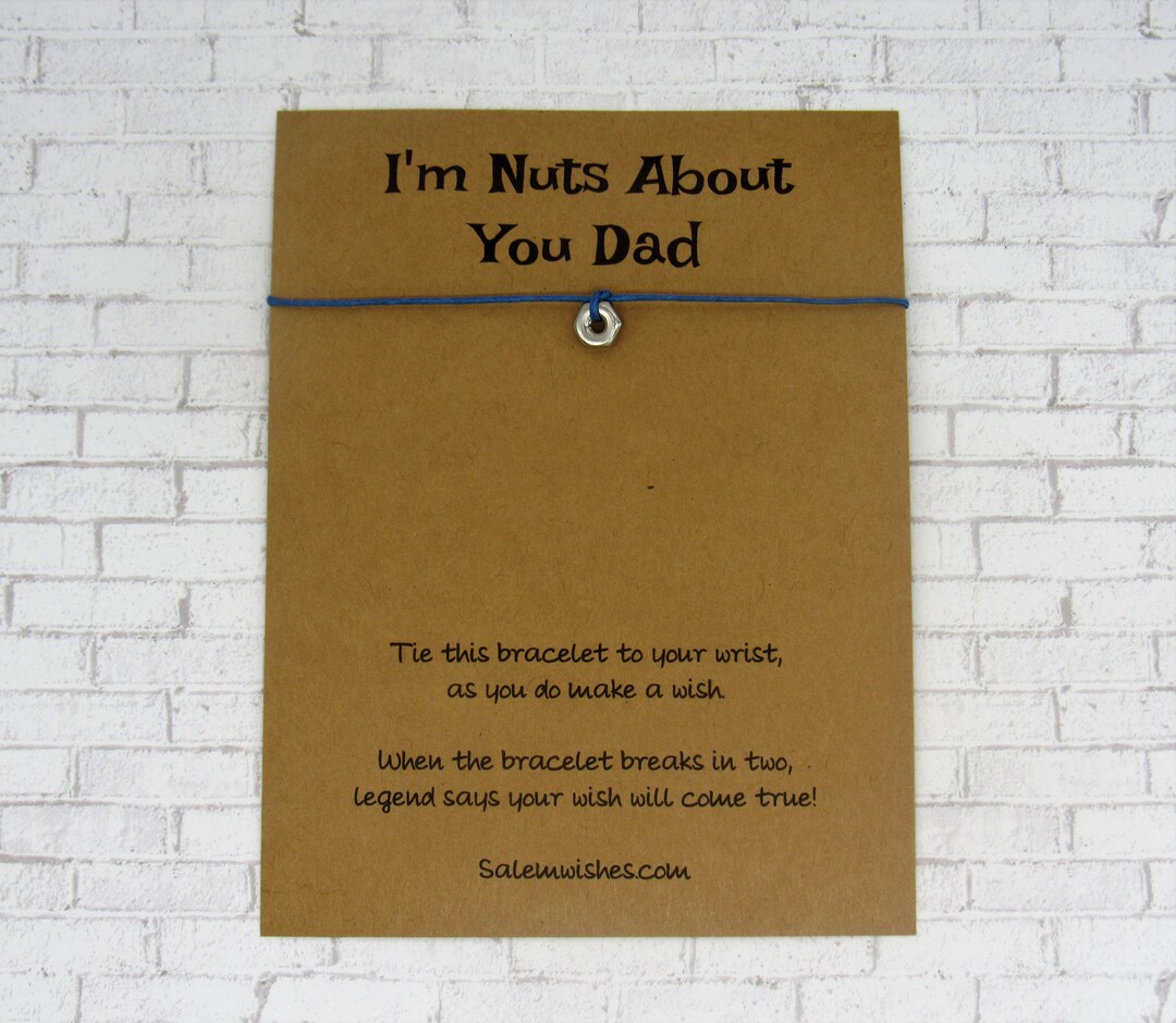 I'm Nuts About You Wish Bracelet, Personalized Father's Day Gift, Gift ...
