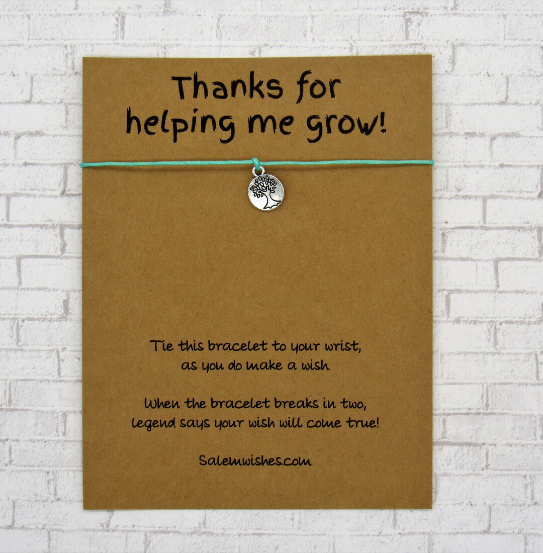 Teacher Appreciation Gift, Thanks for Helping Me Grow Wish Bracelet ...