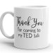 Thank You for Coming to My TED Talk MUG Funny Snarky Mug | Etsy