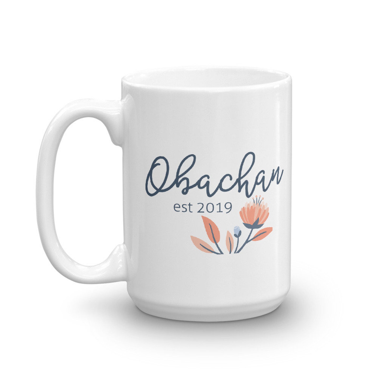 Obachan Est 2019 MUG Vf, Japanese Grandma Gift, Choose YEAR, First Time ...