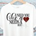 I Need You Like a Heart Needs a Beat Svg, Valentine's Day, DIY, PNG ...