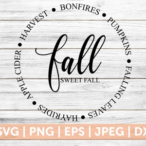 Fall Sweet Fall Svg, Fall Circle Svg, Hello Fall Svg, Fall Svg ...