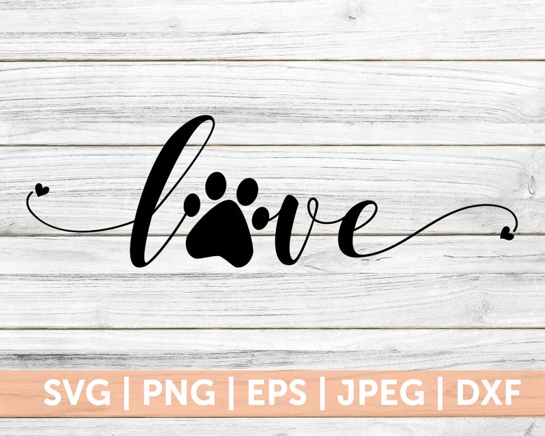 Love With Paw Print Svg Love With a Pawprint Svg Love Paw - Etsy