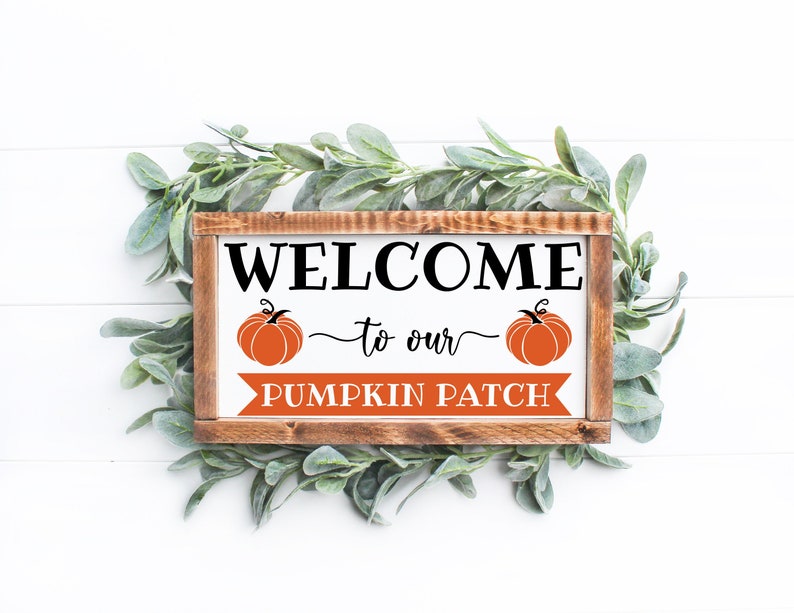 Welcome to Our Pumpkin Patch Svg Welcome Cut File Pumpkin | Etsy