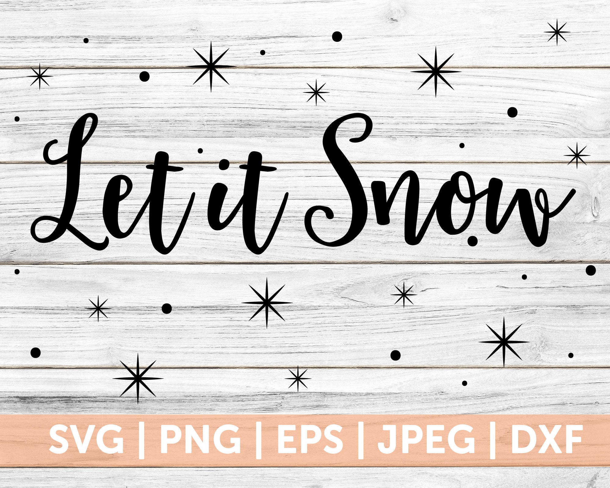 Let It Snow Svg Let It Snow Sign Christmas Svg Holiday Svg | Etsy