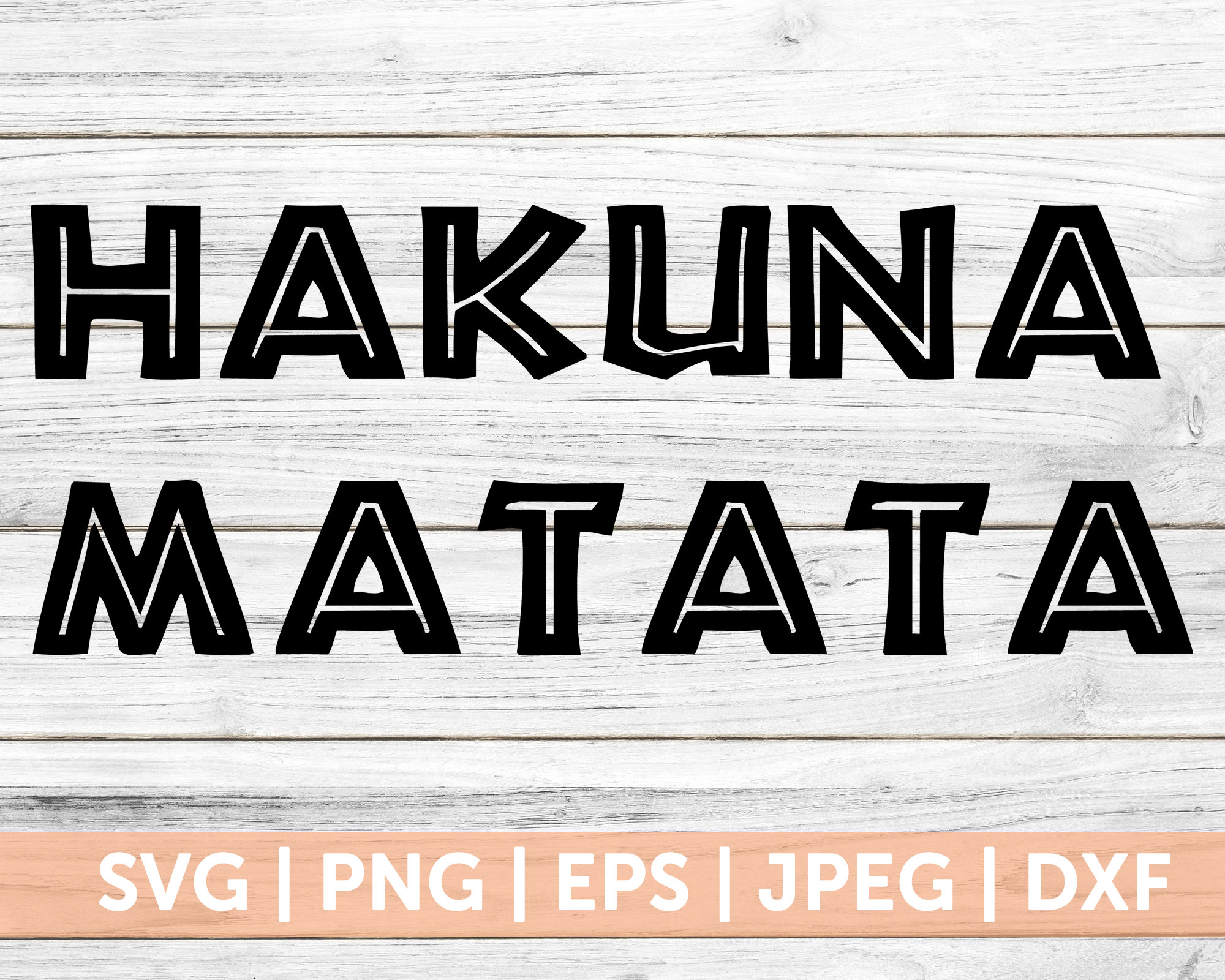 Hakuna Matata Font