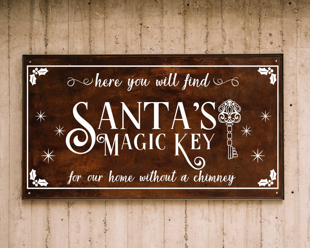 Santas Magic Key SVG, Christmas Sign SVG, Christmas Svg, Dear Santa Svg ...