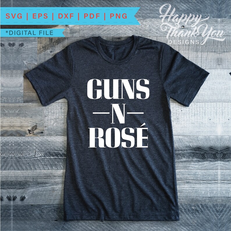 Guns N Rose Digital SVG File, Rosé Design, Shirt Design, Vector Design ...