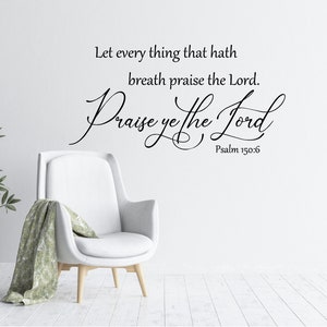 Scripture Psalm 150:6 Wall Decal Sticker Religious Christian Bible ...