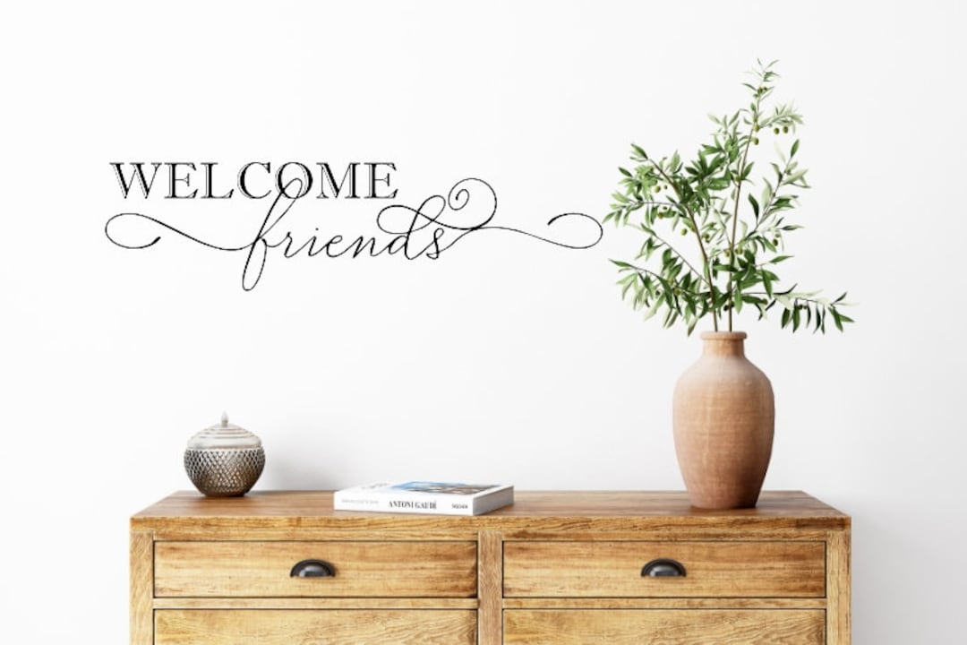 Welcome Friends Wall Decal Sticker - Etsy