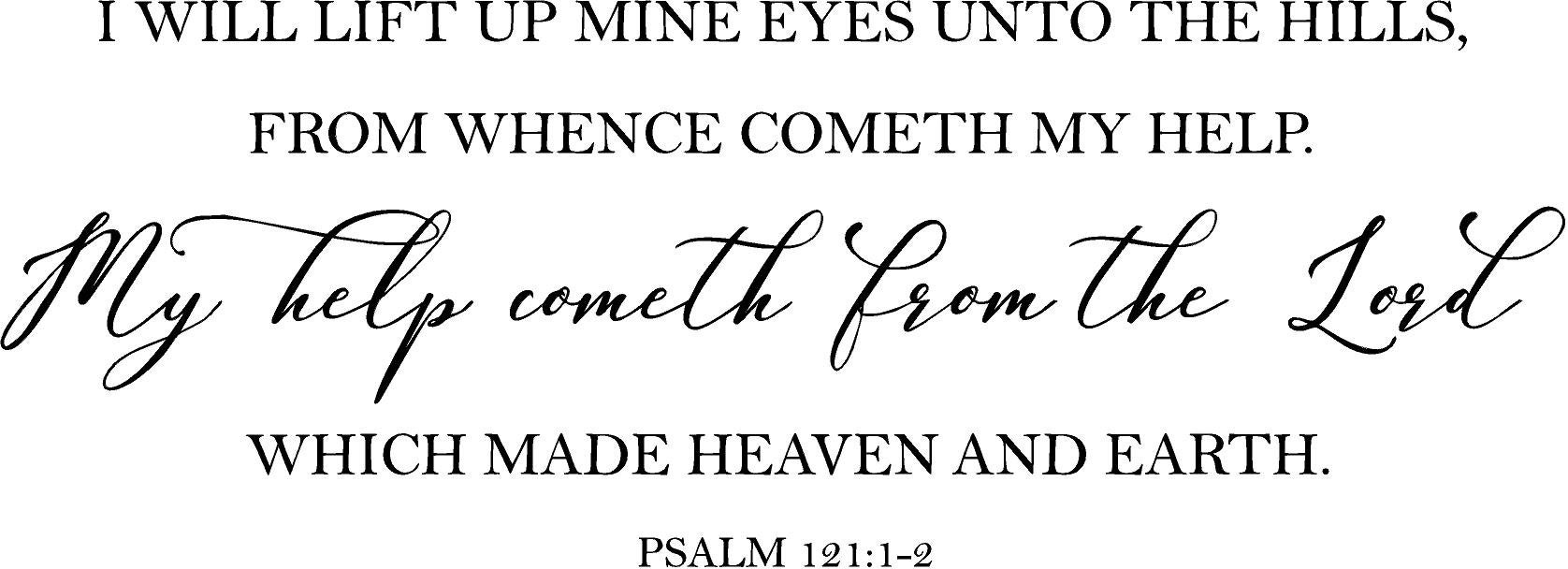 Scripture Psalm 121:1-2 Wall Decal Sticker Religious Christian Bible ...