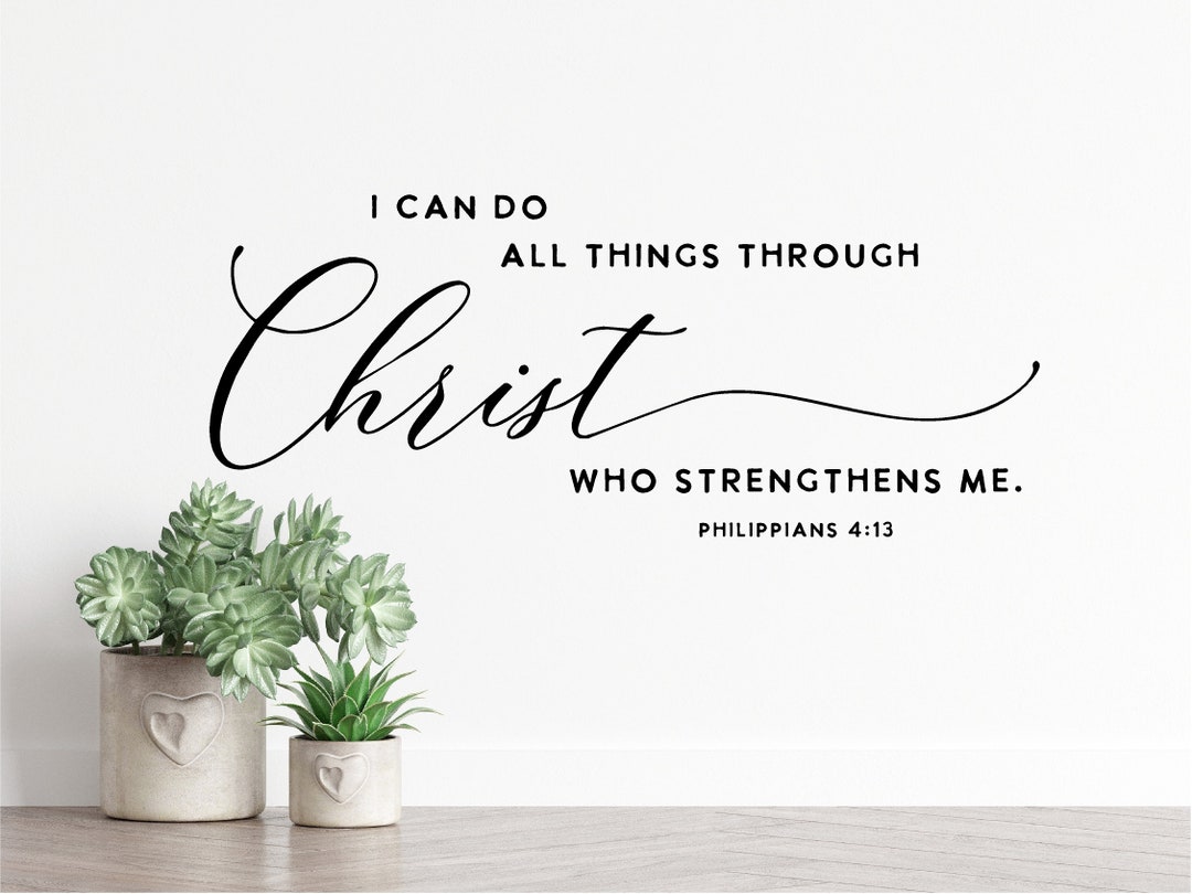 Scripture Philippians 4:13 Wall Decal Sticker Religious Christian Bible ...