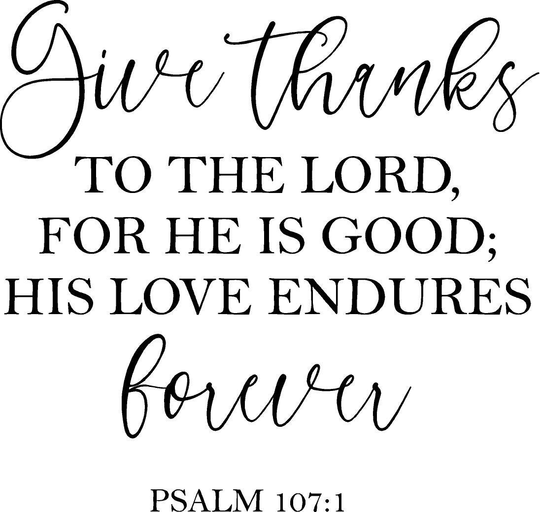 Scripture Psalm 107:1 Wall Decal Sticker Bible Verse Religious ...