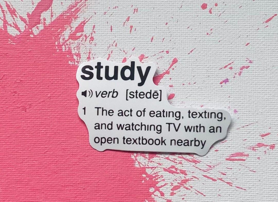 Funny Study Definition Sticker Funny Verb Explanation Vinyl Sticker ...