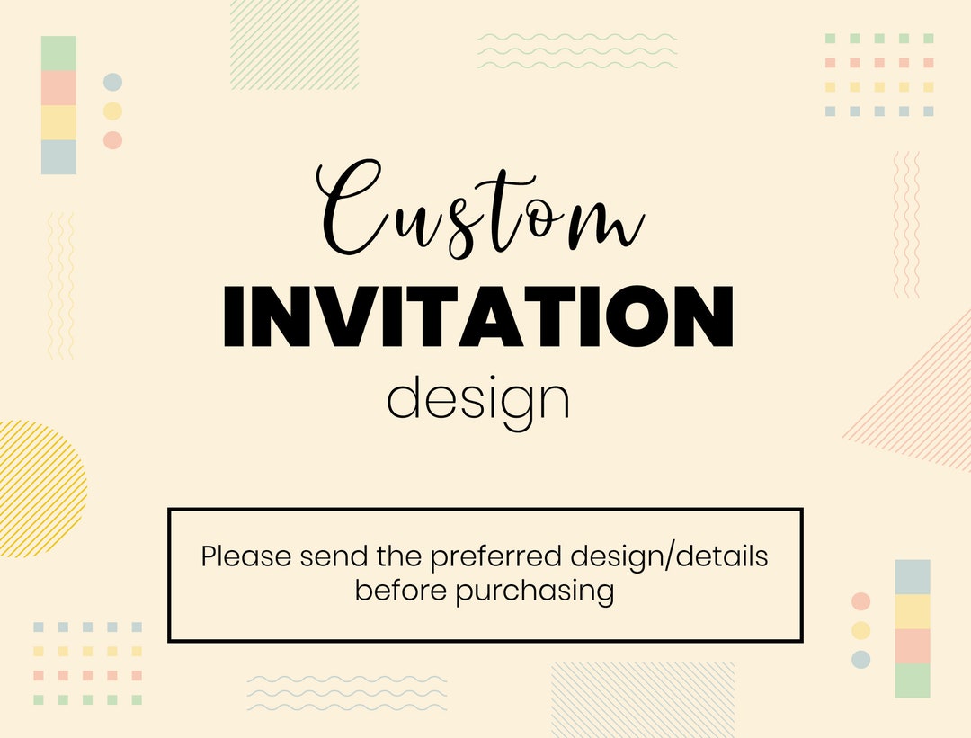 Custom Invitation Design, Custom Printable Invitation Design, Custom ...