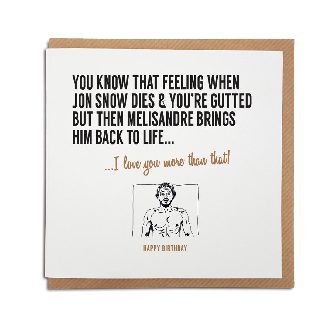 That Feeling When Jon Snow Dies but is Then Resurrected - Etsy UK