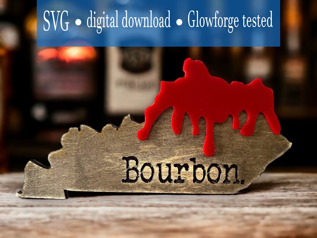 Bourbon Kentucky Shaped Sign. Makers Mark. Table Top Decor Digital ...