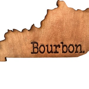 Bourbon Decor . Kentucky State Shaped Sign. Table Top Decor. Laser ...