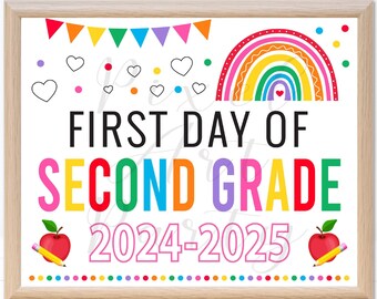Printable Back to School Sign / First Day of Second Grade Sign ...