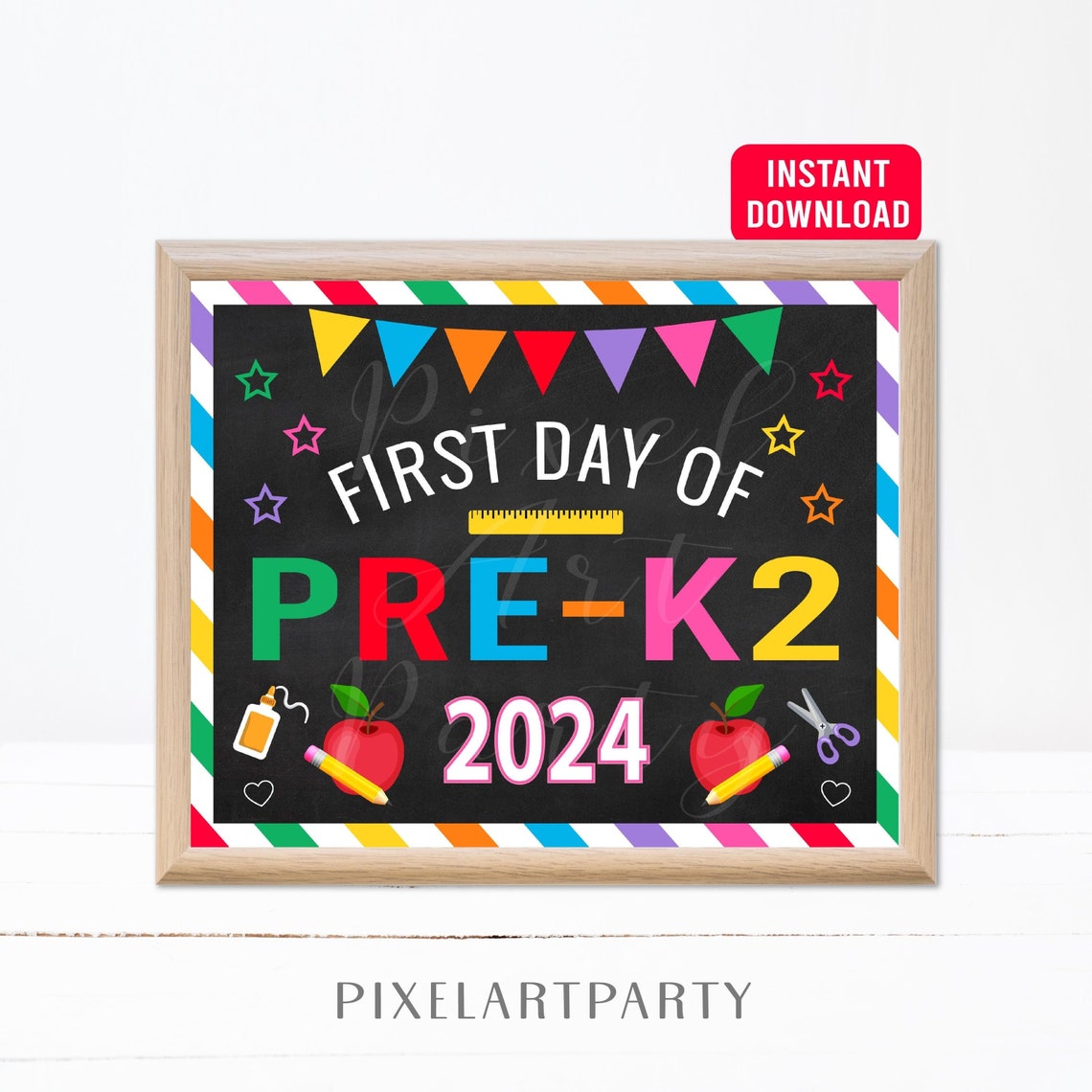 First Day of PRE-K2 2024 Sign Rainbow Back to School Chalkboard Sign ...