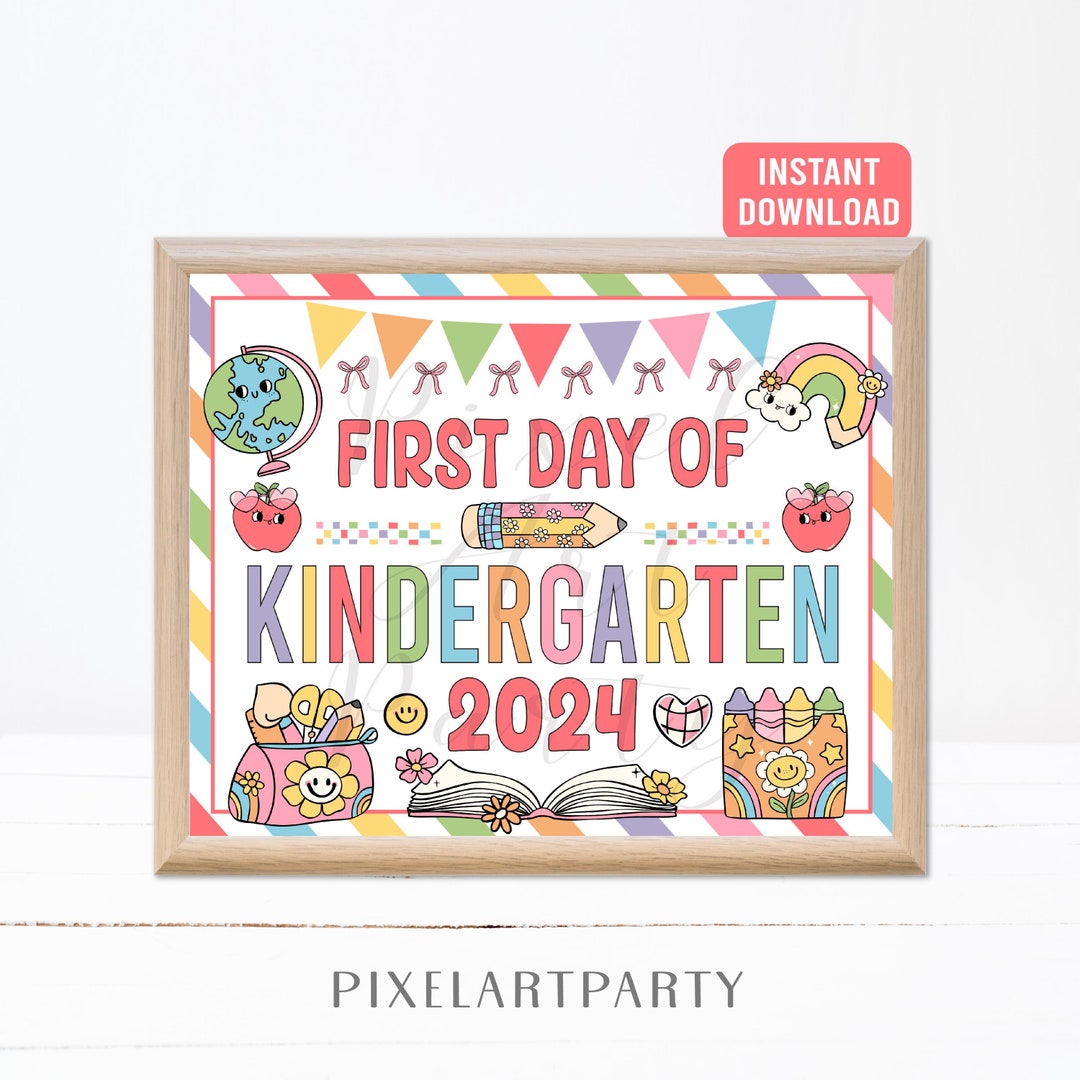 First Day of Kindergarten 2024 Sign Boho Retro Back to School Sign ...