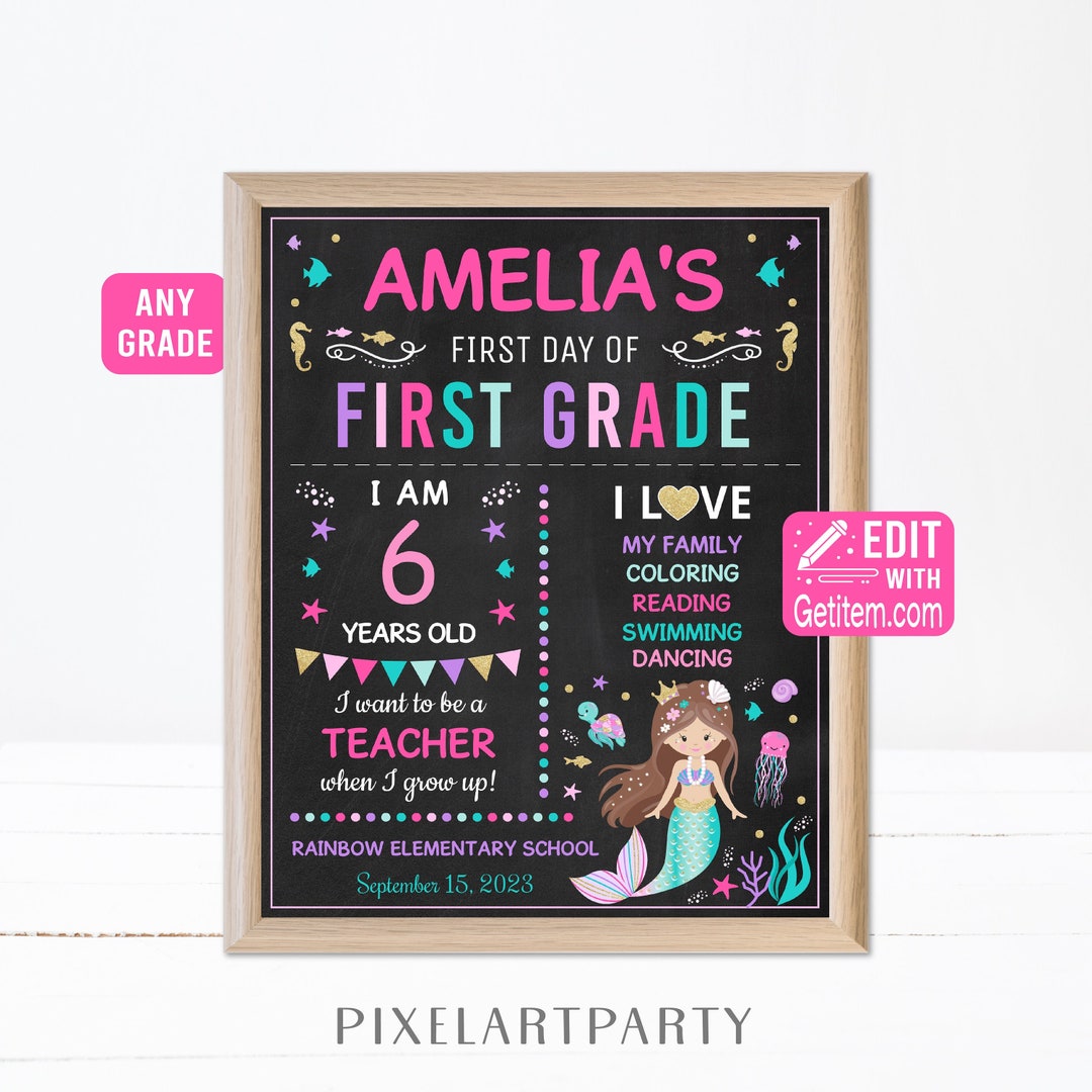 Editable First Day of First Grade Sign Mermaid First Day of First Grade ...