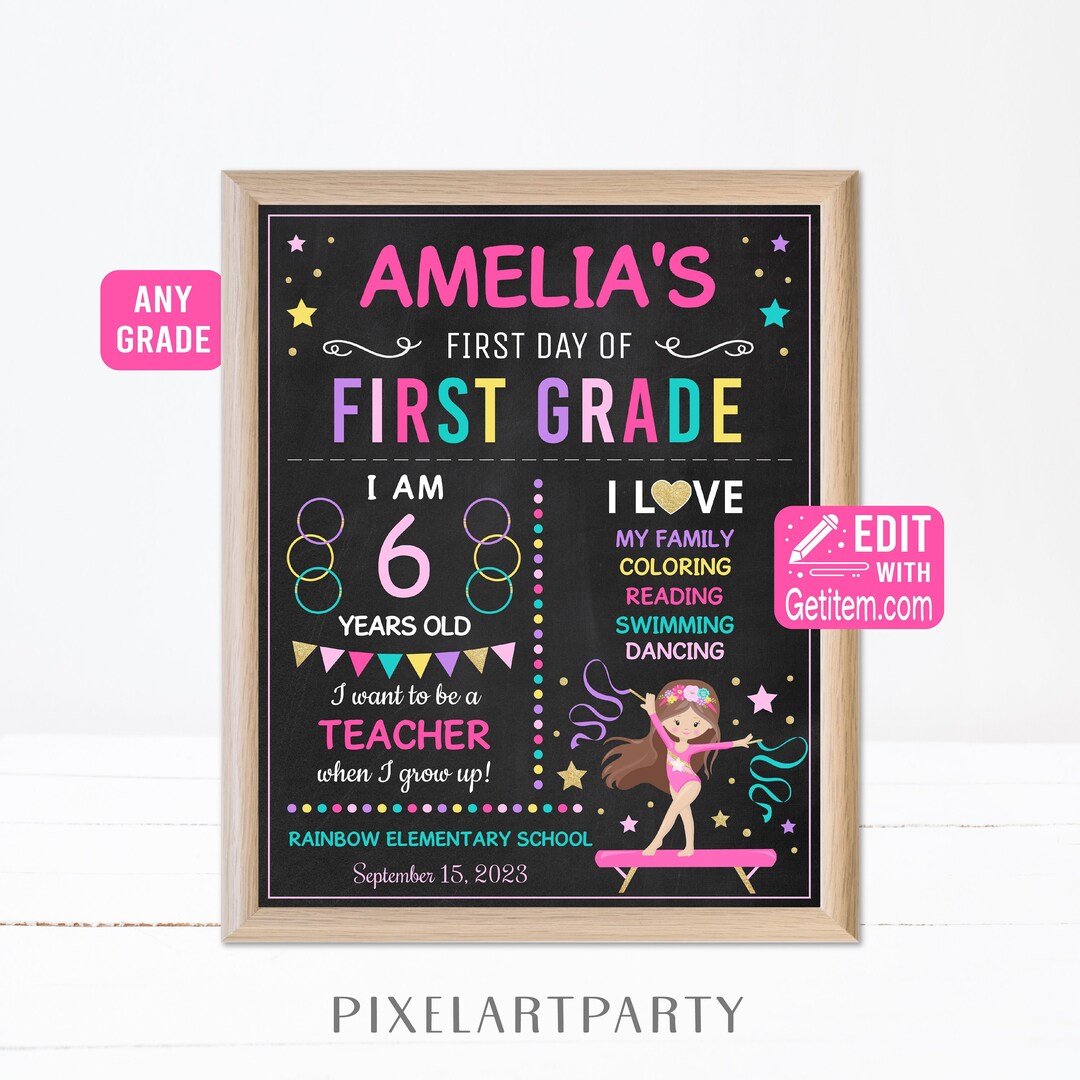 Editable First Day of First Grade Sign Gymnastics First Day of First ...