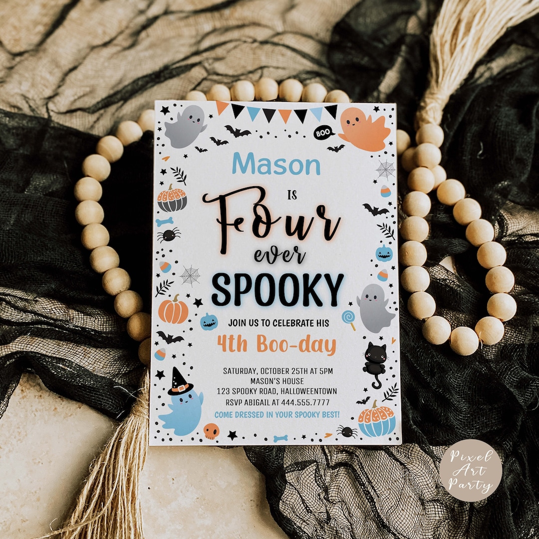 Editable Four Ever Spooky Halloween Ghost 4th Birthday Invitation Boy ...
