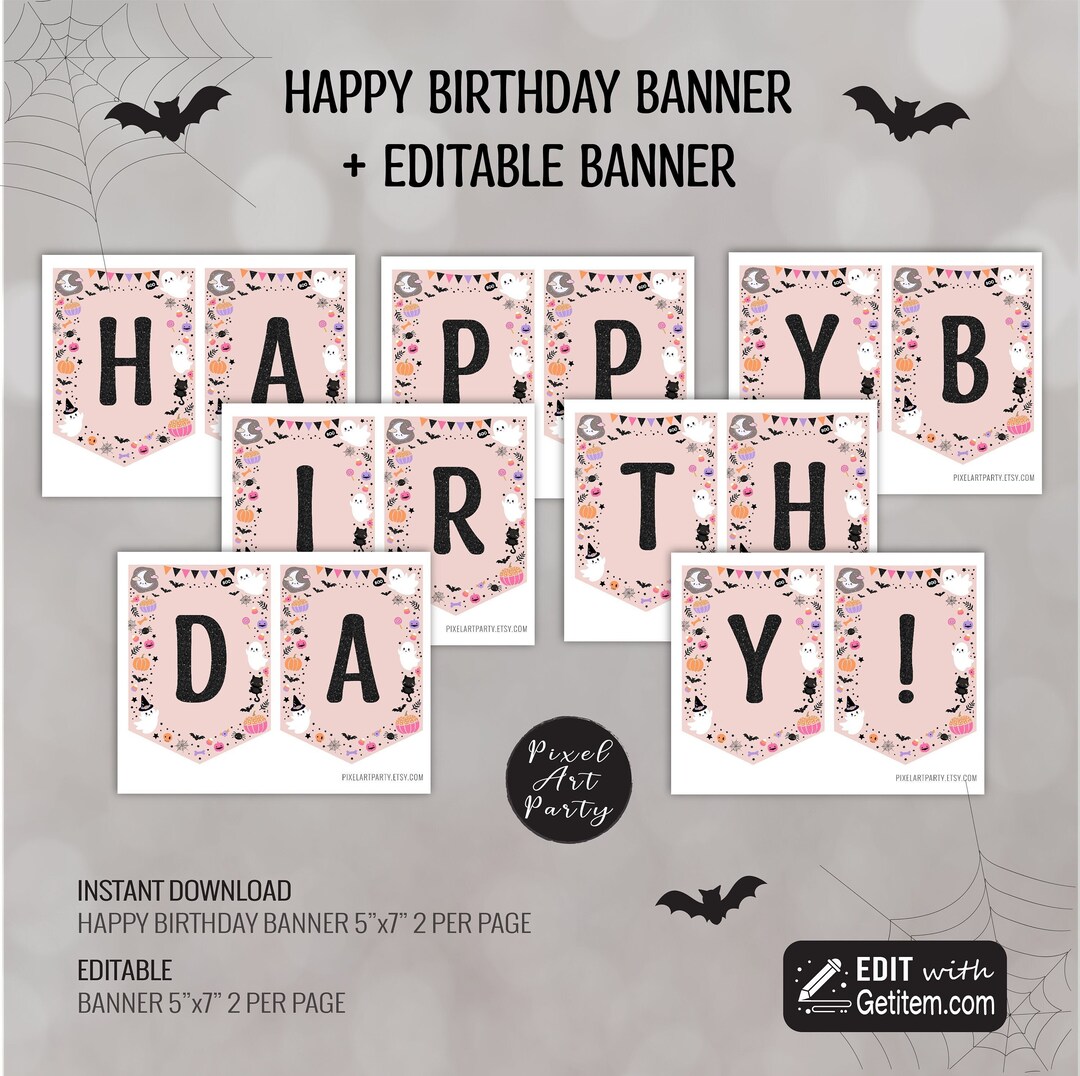 Editable Pink Halloween Happy Birthday Banner Spooktacular Spooky Girl ...