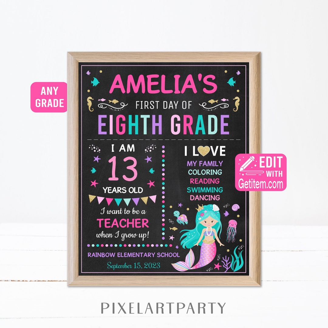 Editable First Day of Eighth Grade Sign Mermaid First Day of Eighth ...