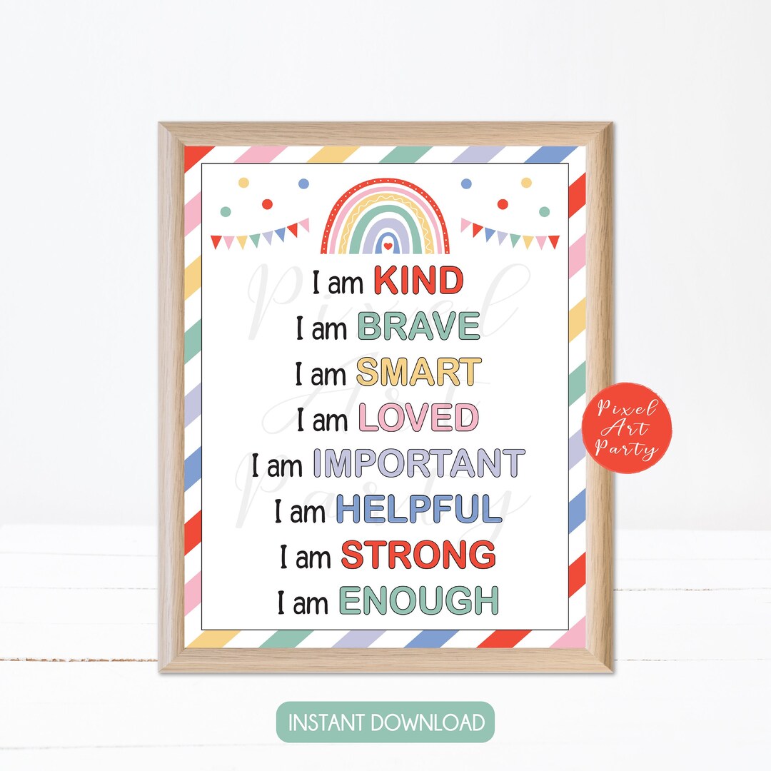 Affirmations Print I Am Kind Brave Loved Poster Classroom Art Nursery ...