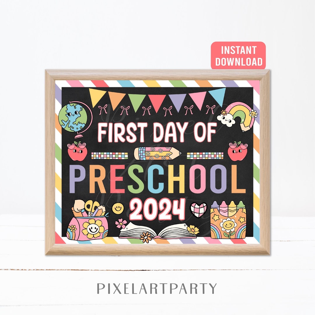 First Day of Preschool 2024 Sign Boho Retro Back to School Chalkboard ...