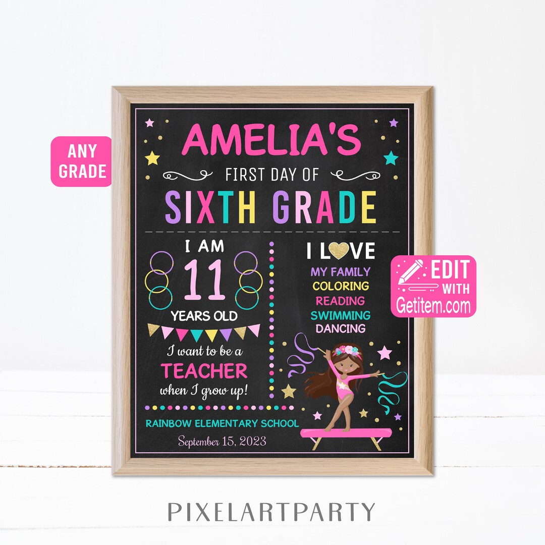 Editable First Day of Sixth Grade Sign Gymnastics First Day of Sixth ...